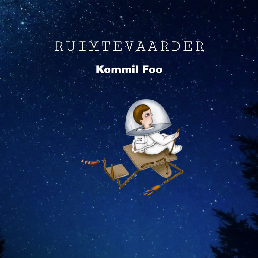 Kommil Foo - Ruimtevaarder / De Tijd Dringt (SV) | Tony's Muziekhuis Kommil Foo - Ruimtevaarder / De Tijd Dringt (SV) | Tony's Muziekhuis